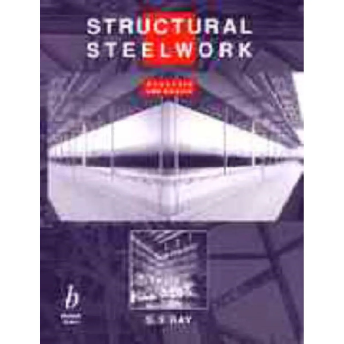 Structural Steelwork - Génie civil, bâtiment, construction - Rue du ...