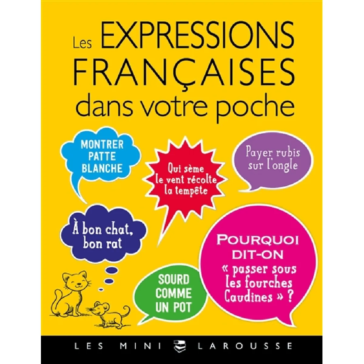 Les expressions françaises dans votre poche - Linguistique française et ...