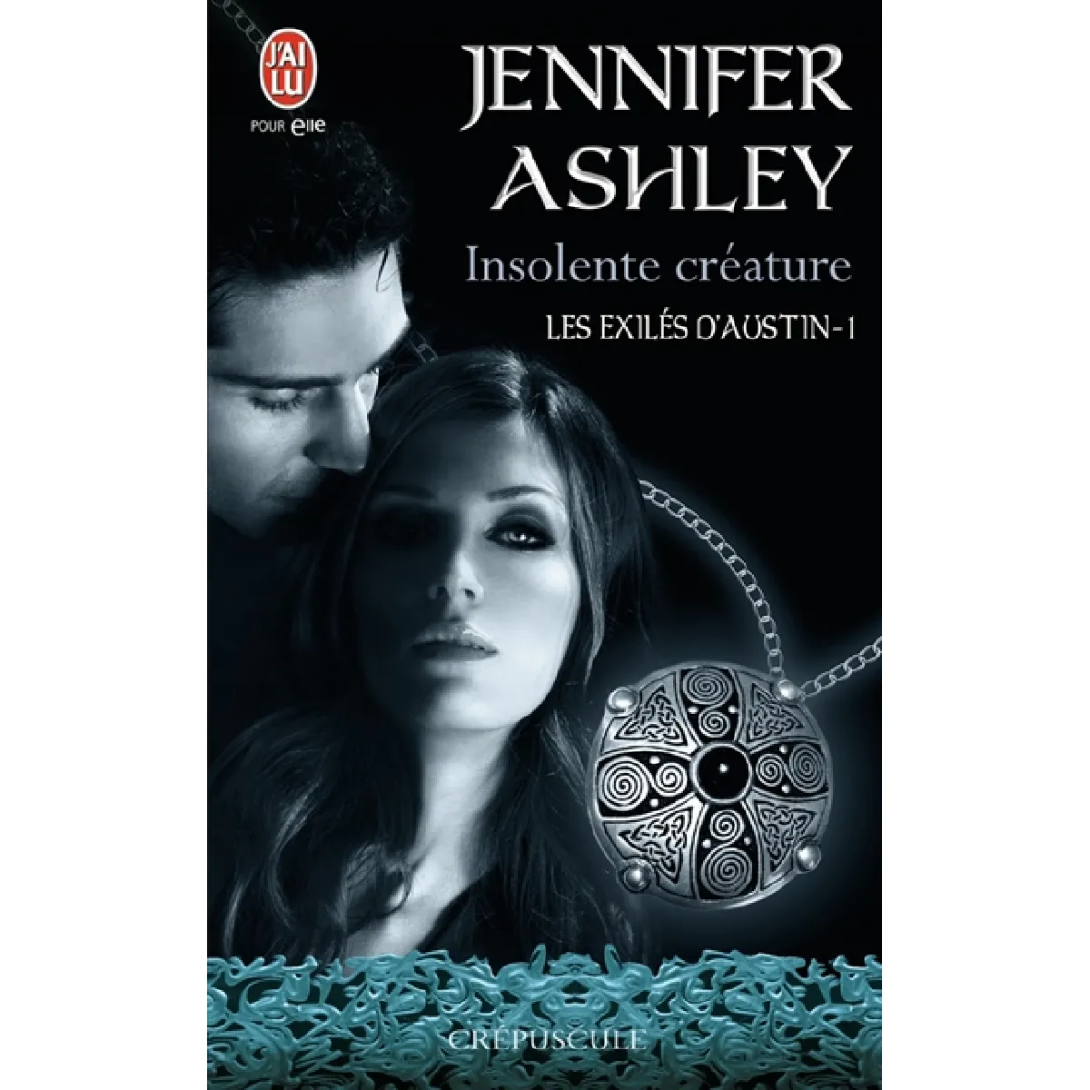 Les exilés d'Austin. Vol. 1. Insolente créature · Occasion - Romans ...