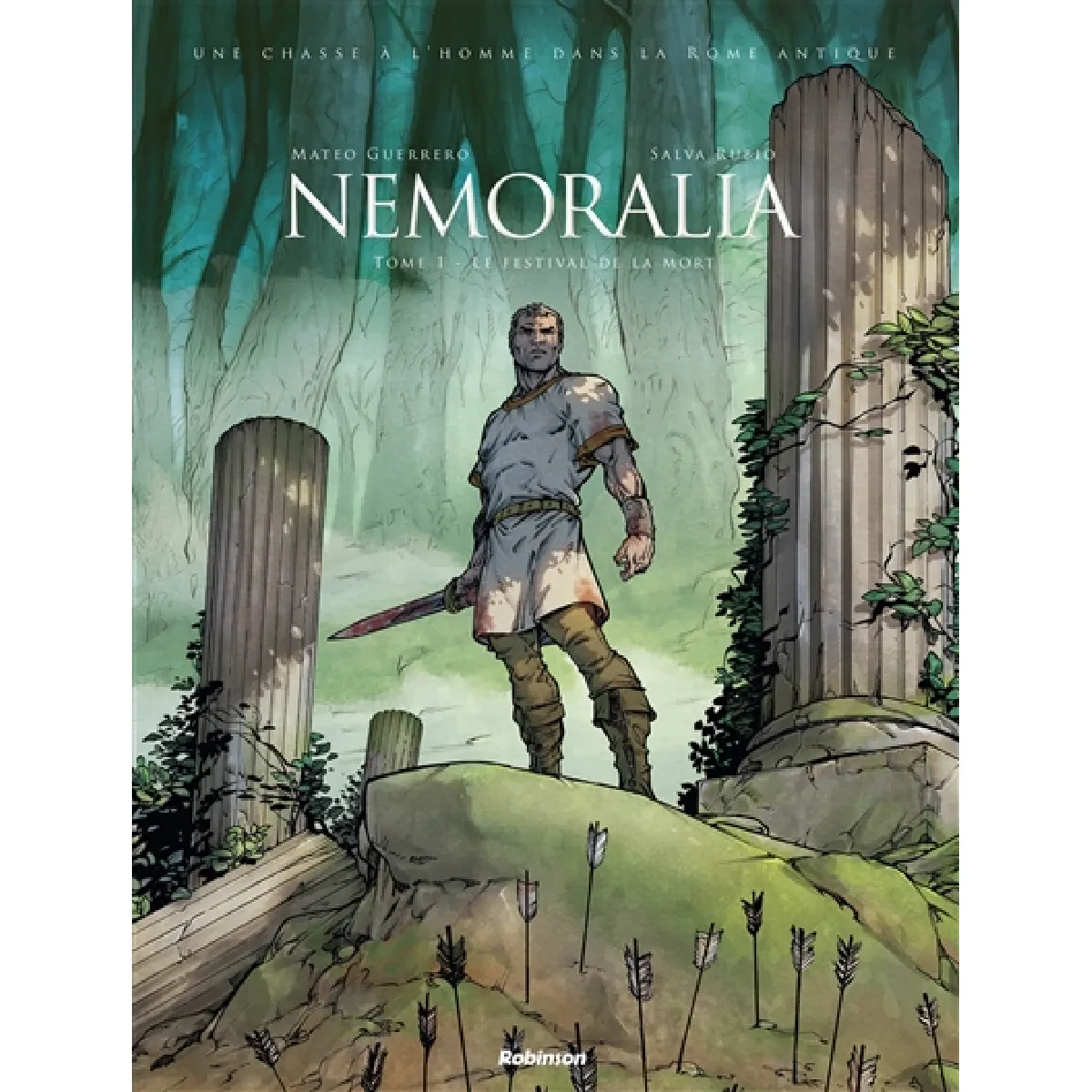 Nemoralia. Vol. 1. Le festival de la mort · Occasion - Albums BD - Rue ...