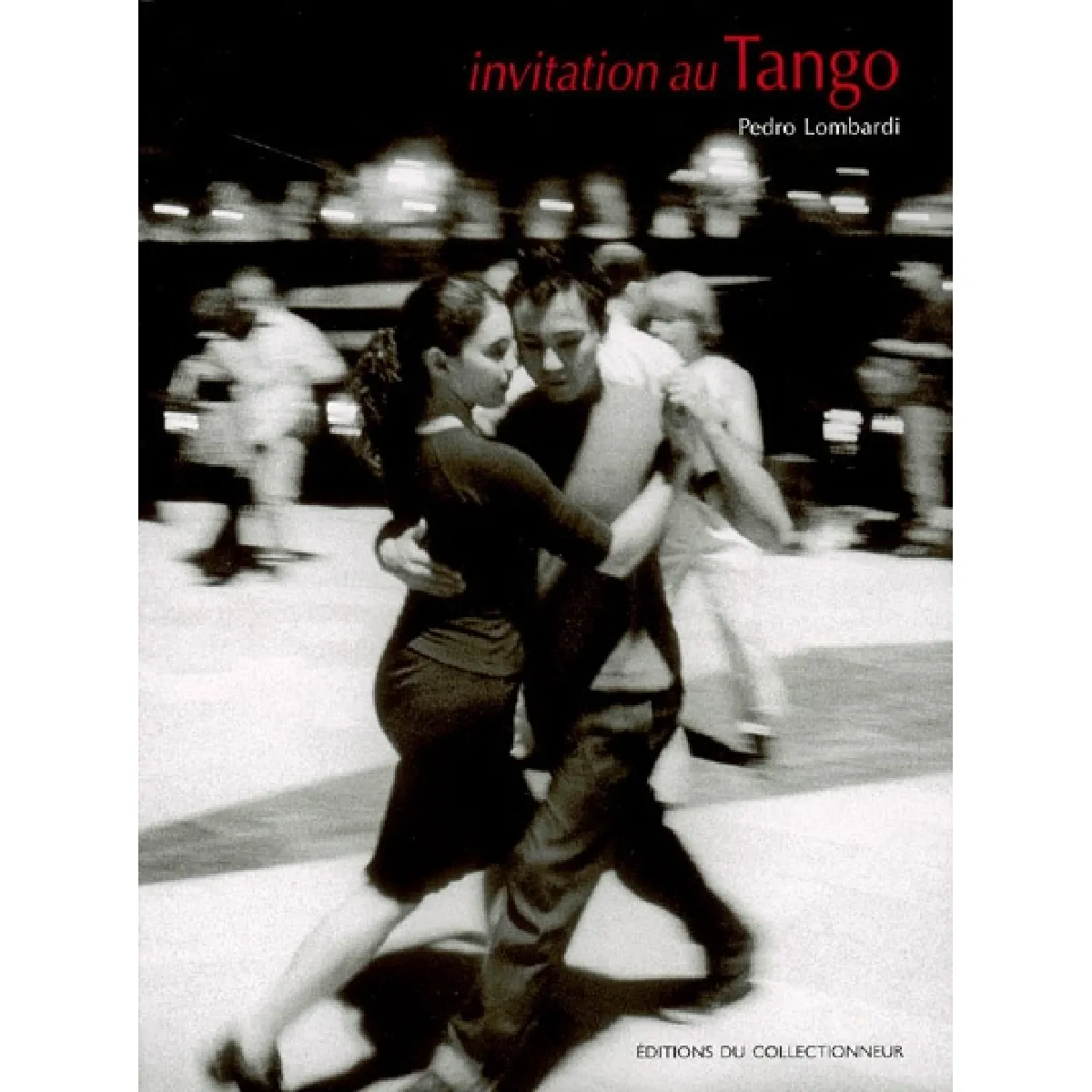 Invitation au tango · Occasion - Spectacle, cinéma - Rue du Commerce