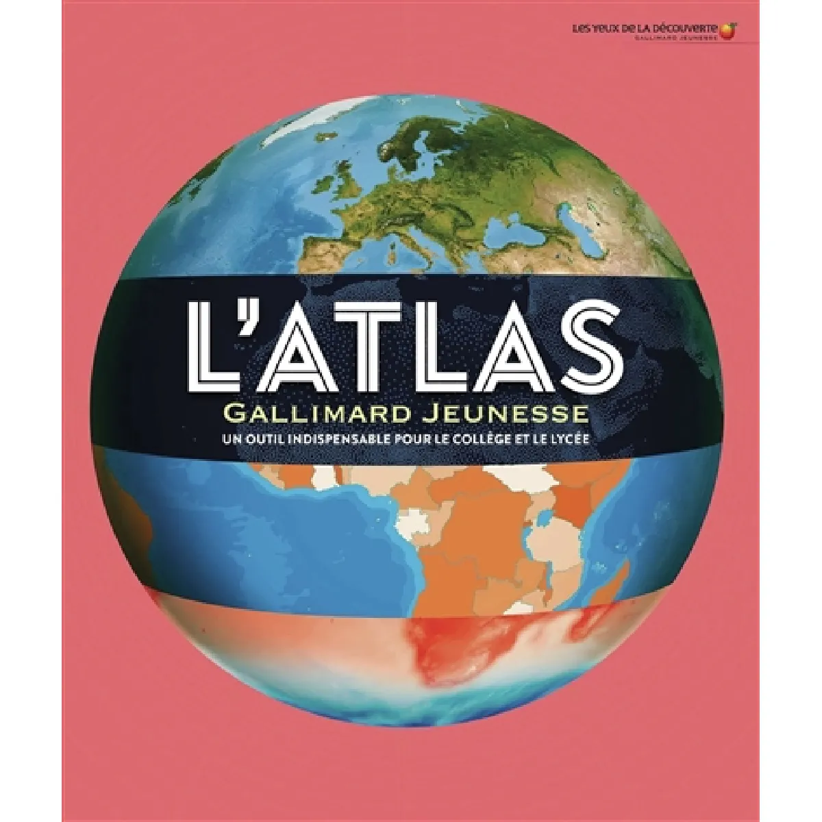 L'atlas Gallimard jeunesse - Parascolaire - Rue du Commerce