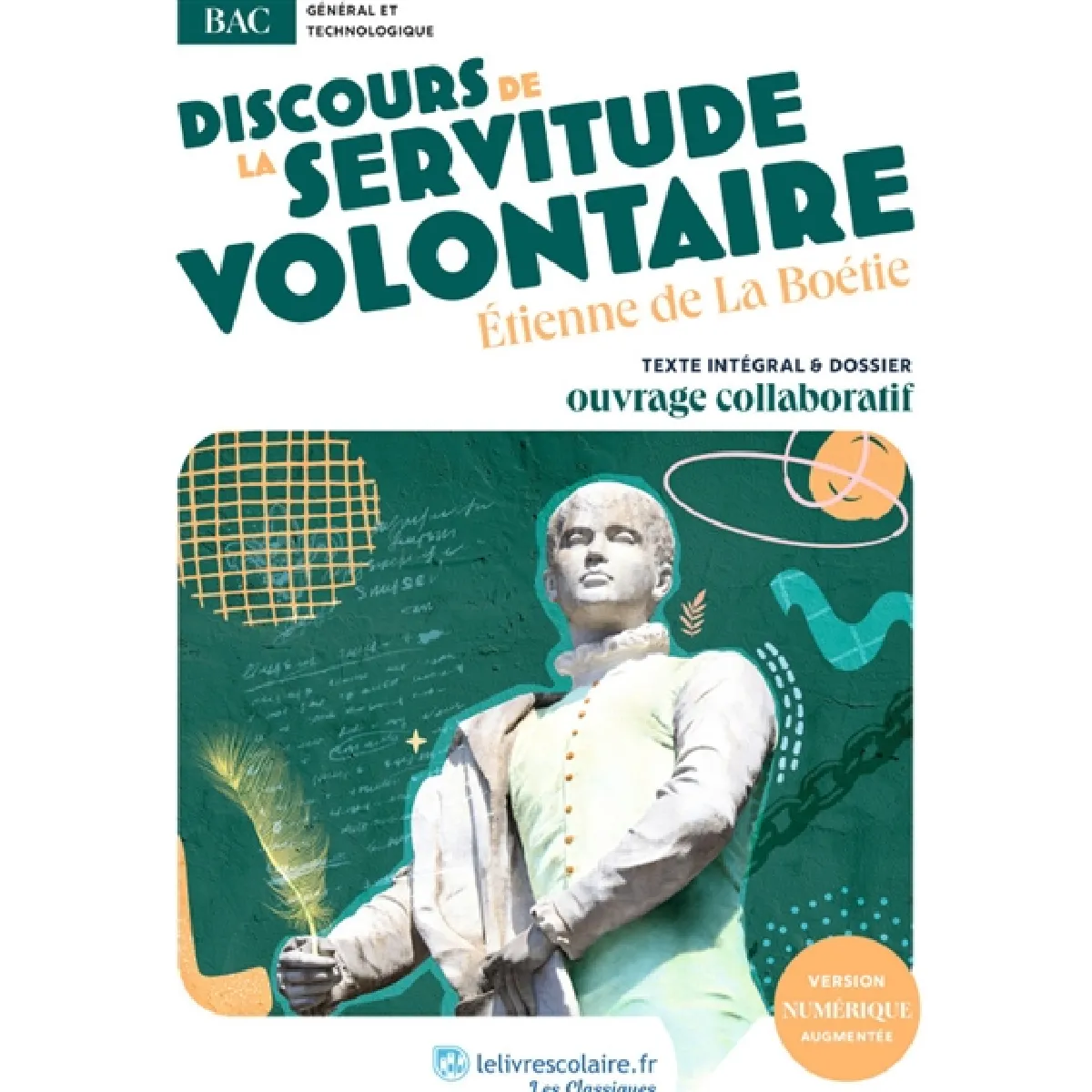 Discours de la servitude volontaire : uvre au programme du BAC : Texte ...