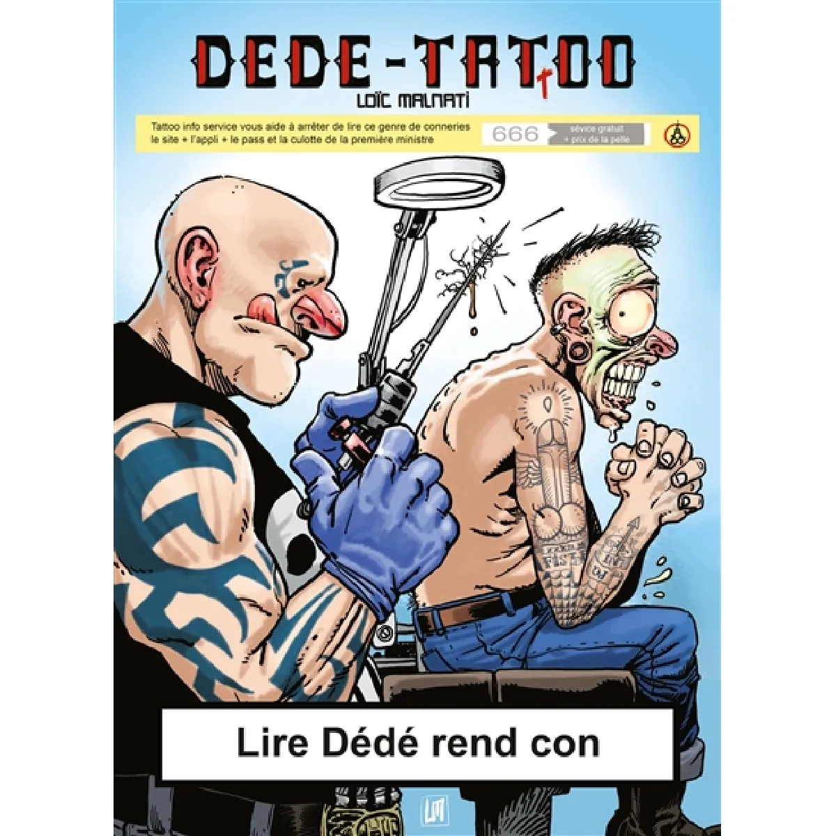 Dédé-Tattoo. Lire Dédé rend con · Occasion - Humour - Rue du Commerce