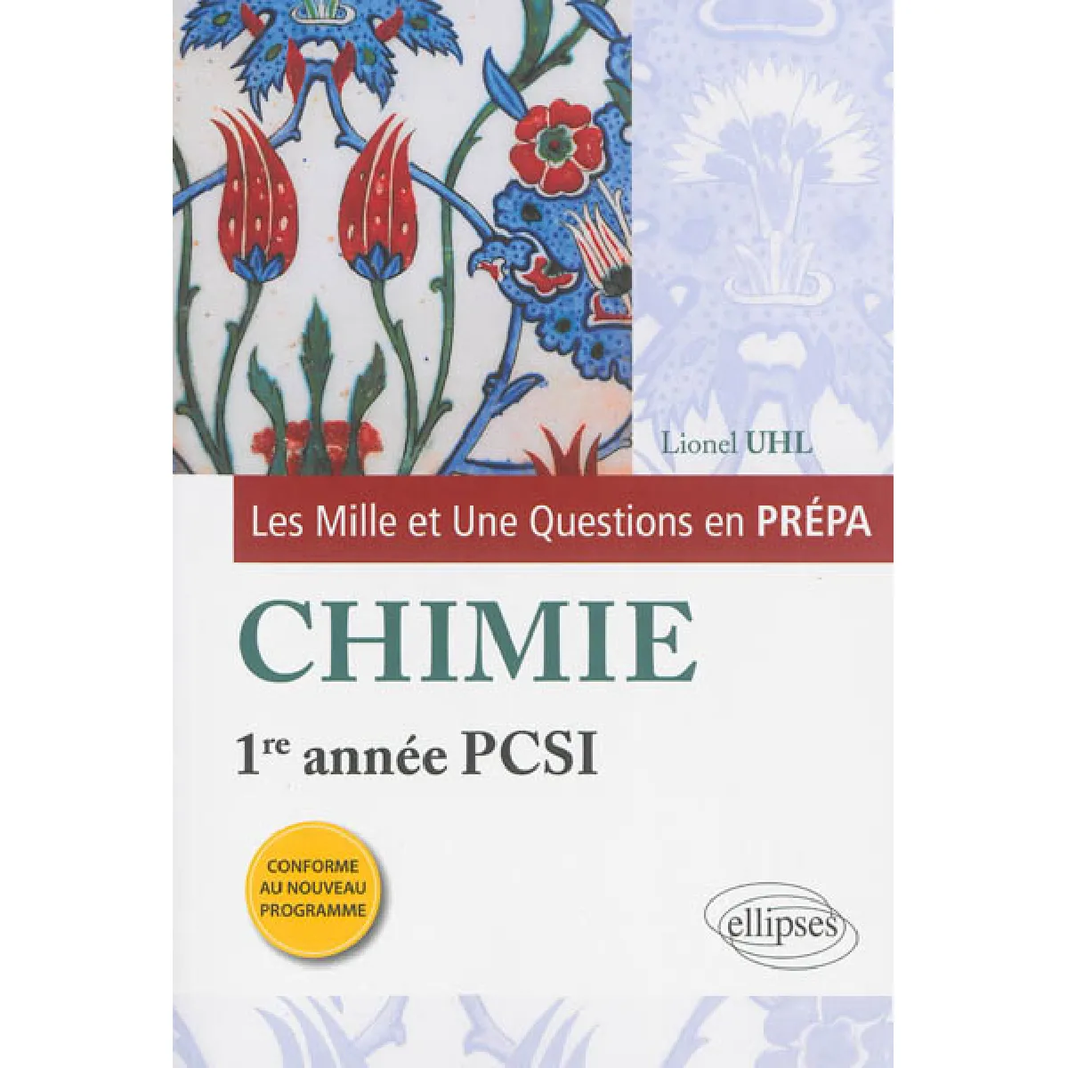 Les mille et une questions en prépa : chimie, 1re année PCSI · Occasion ...
