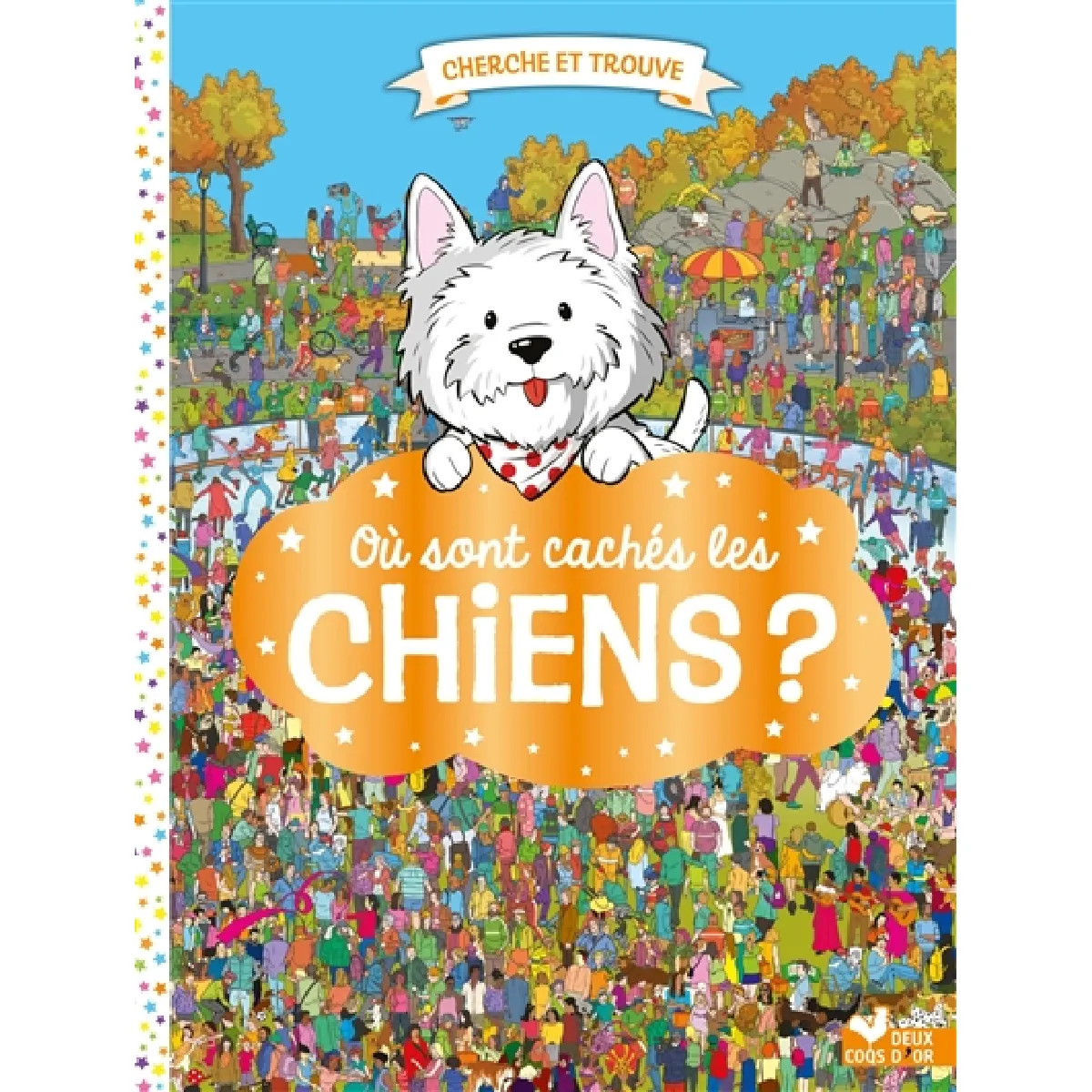 Où sont cachés les chiens ? · Occasion - Documentaires - Rue du Commerce