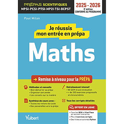 Entrer en prépa : maths, physique, chimie : spécial révisions, classes ...