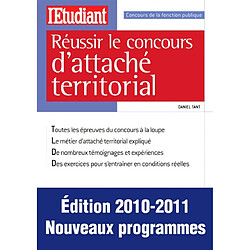 Réussir le concours d'attaché territorial : nouveaux programmes ...
