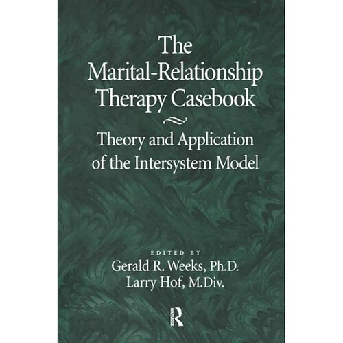 The MaritalRelationship Therapy Casebook - Médecine - Rue du Commerce