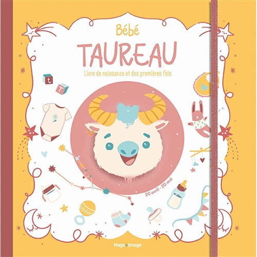 Bébé Taureau : livre de naissance et des premières fois : 20 avril-20 ...