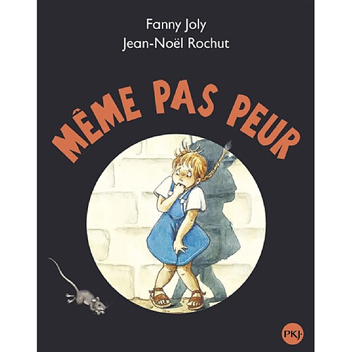 Même pas peur · Occasion - Eveil et premières lectures - Rue du Commerce