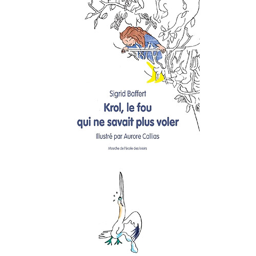 Krol, le fou qui ne savait plus voler · Occasion - Romans - Rue du Commerce