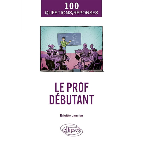Le prof débutant · Occasion - Pédagogie - Rue du Commerce