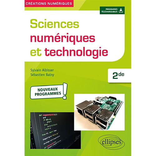 Sciences numériques et technologie 2de : nouveaux programmes · Occasion ...