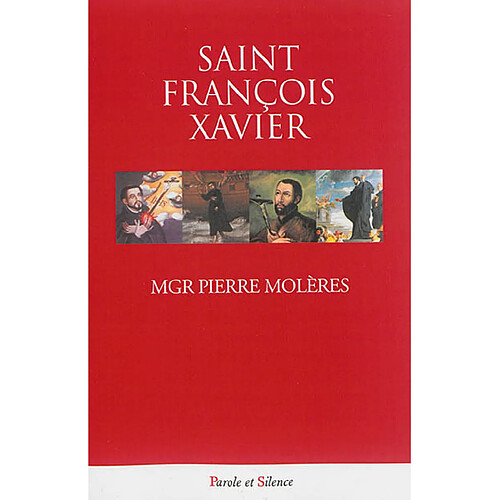 Saint François Xavier · Occasion - Christianisme - Rue du Commerce