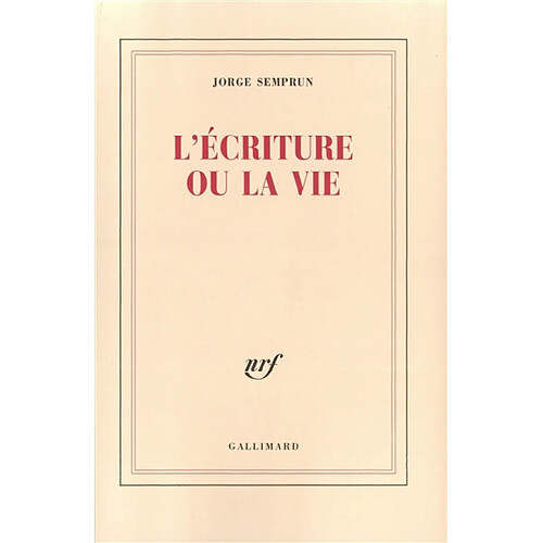 L'écriture ou la vie · Occasion - Essais, correspondance - Rue du Commerce