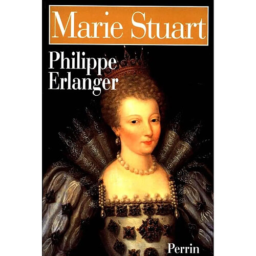 Marie Stuart · Occasion - Biographies - Rue du Commerce
